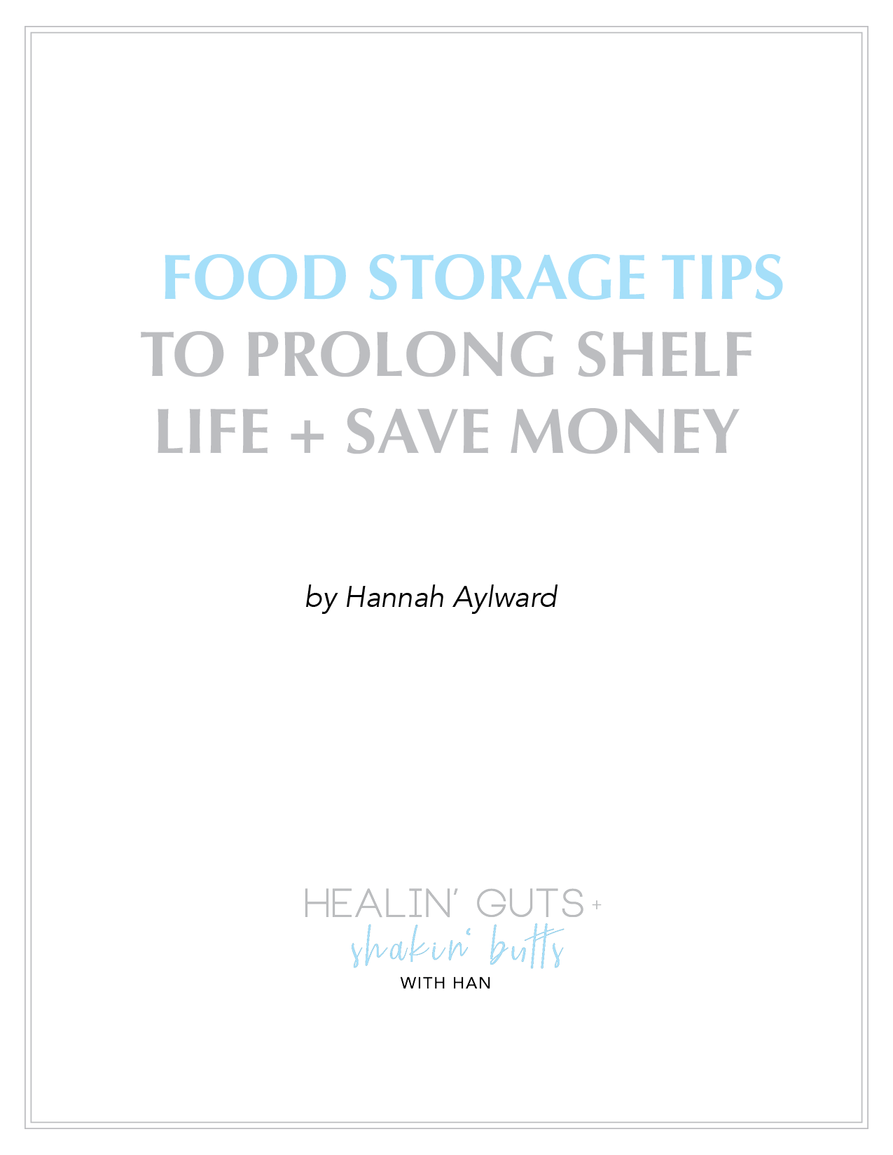 Healin' Guts + Shakin' Butts - Join